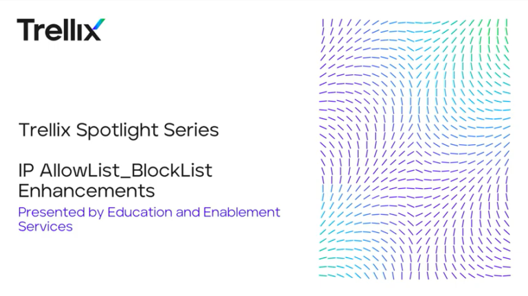 Trellix - Seguridad EDR, XDR, eMail Security, Endpoint Security ...